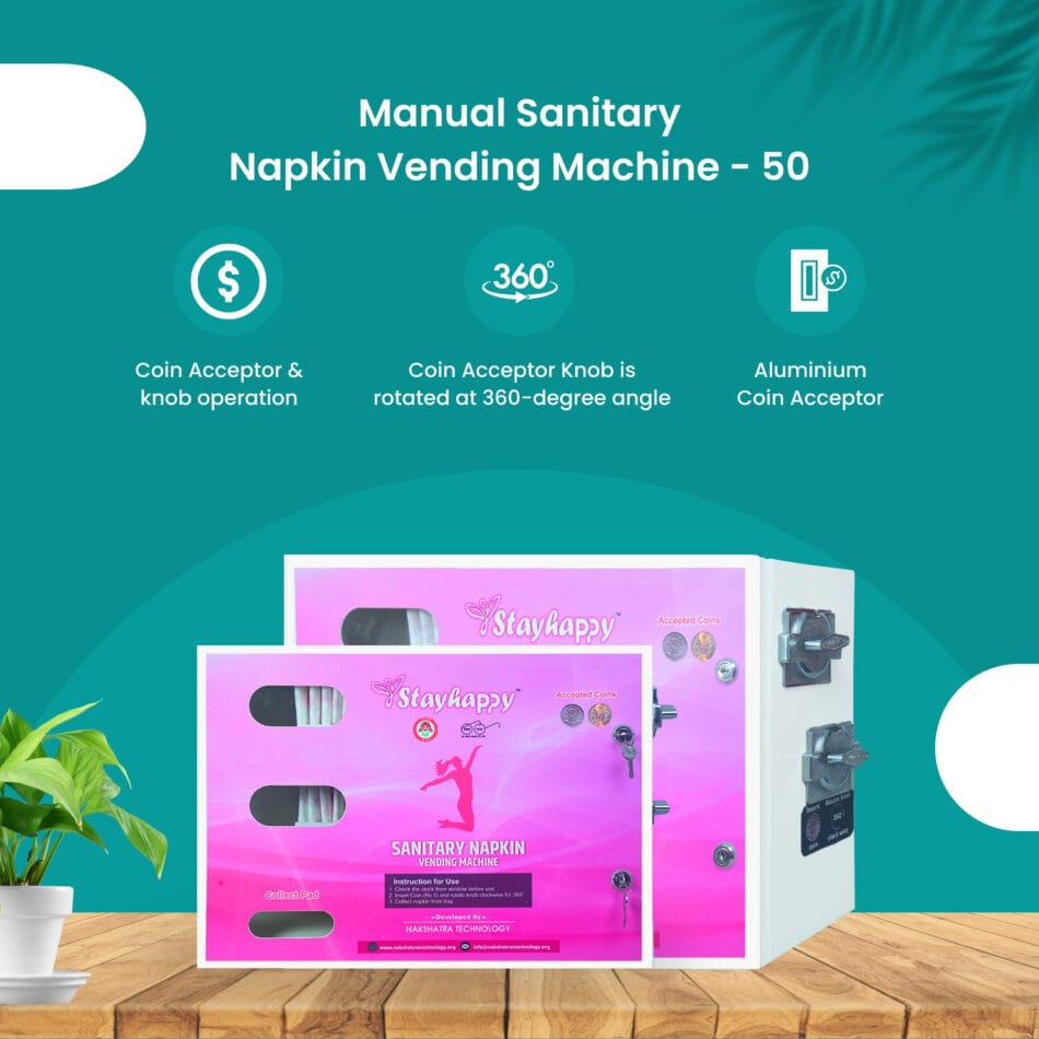 Manual 50 Sanitary pad Vending Machine – Nakshatra Technohub (India ...